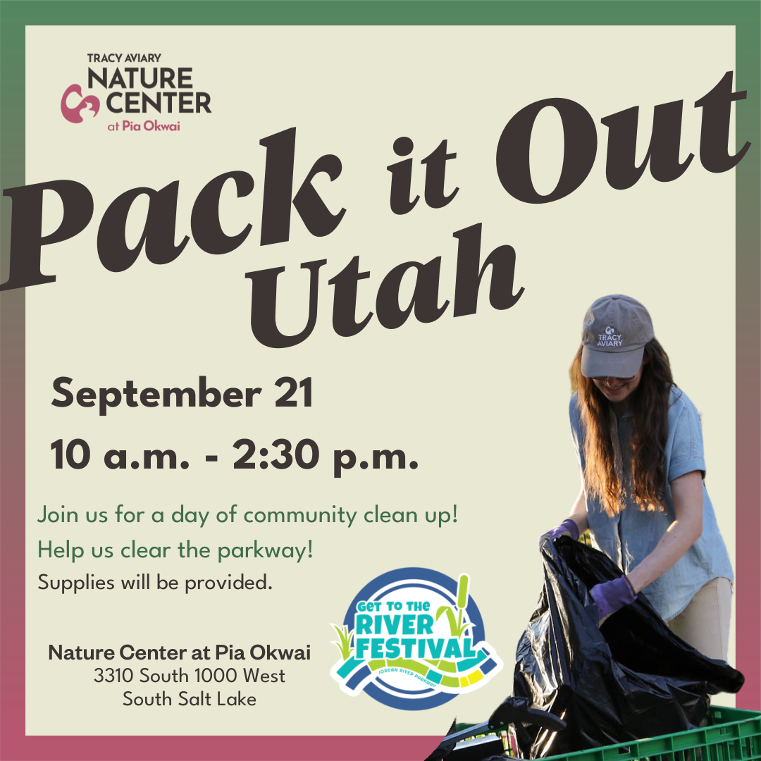 Pack it Out Utah at Pia Okwai – Jordan River Commission